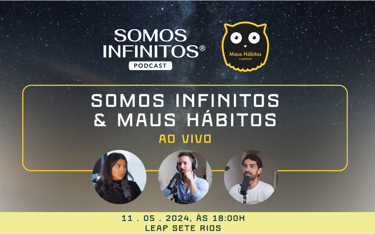 SOMOS INFINITOS E MAUS HÁBITOS AO VIVO